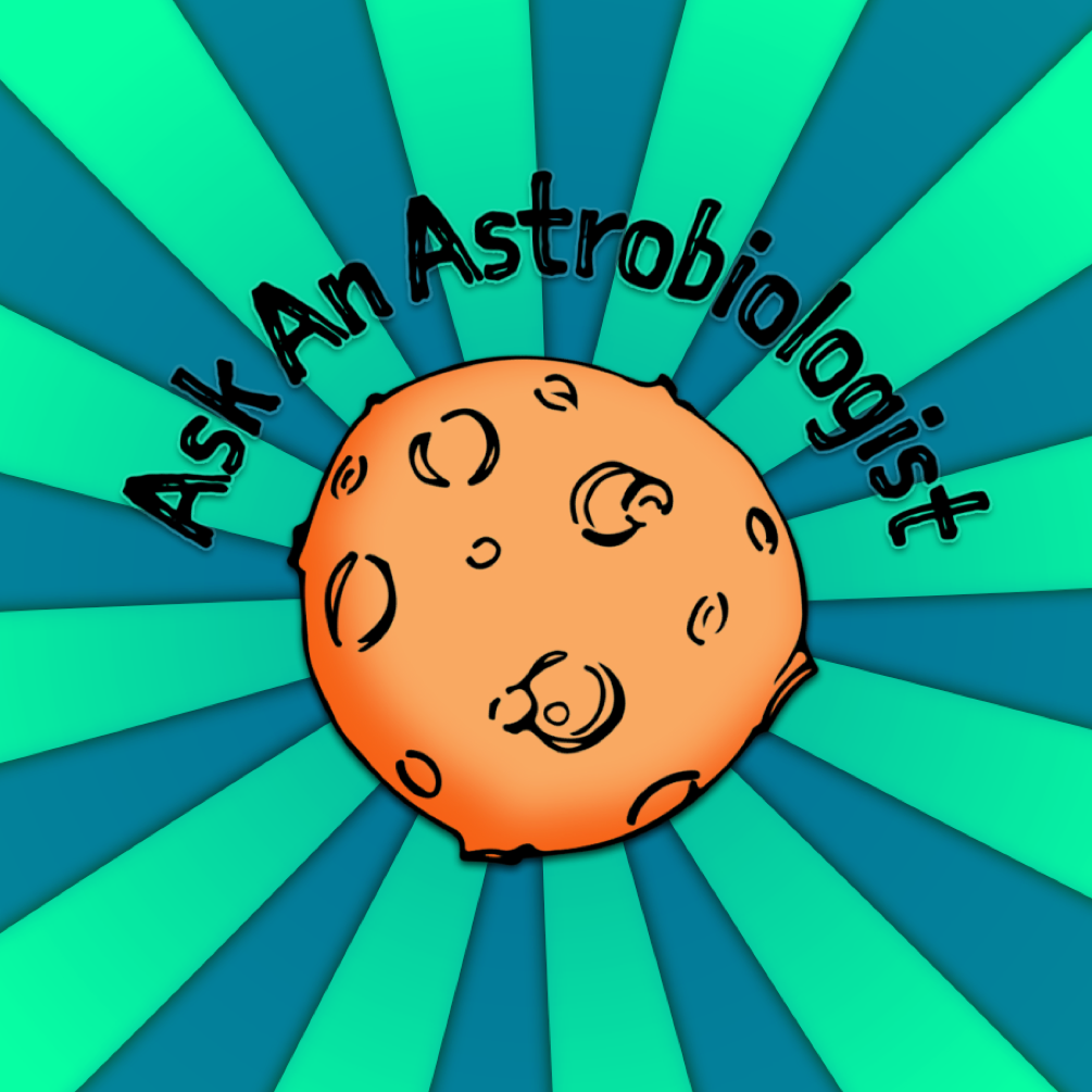 Ask an Astrobiologist | Astrobiology